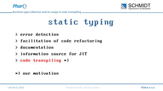 Runtime Type Collection and its usage in Code Transpiling | PPT | Free download