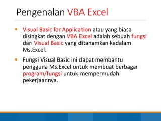 04 - Pengenalan dan Dasar MS Office Excel VBA.pptx