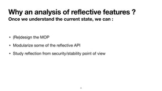 Pharo: a reflective language A first systematic analysis of reflective ...