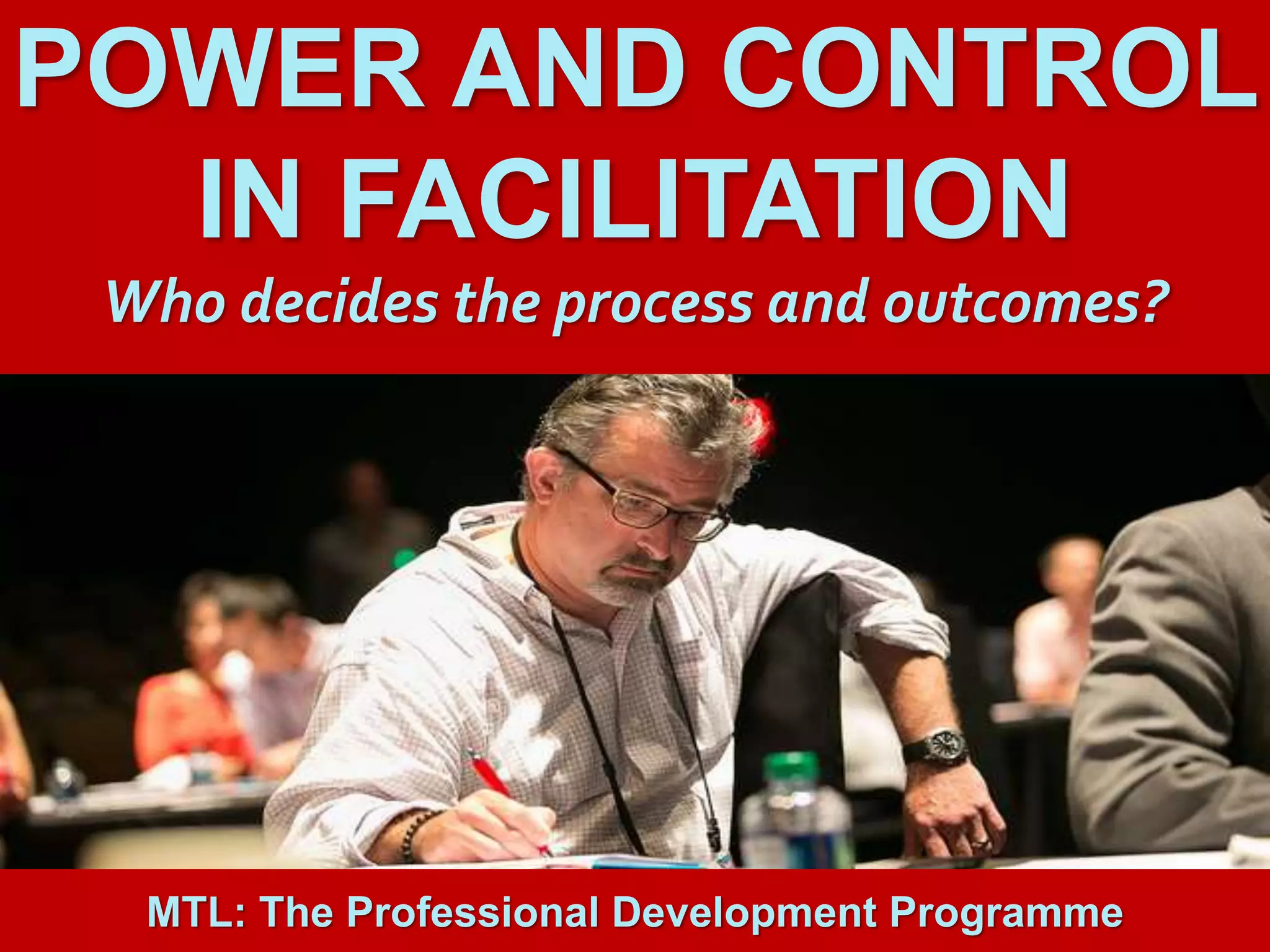 Power and Control in Facilitation | PPT