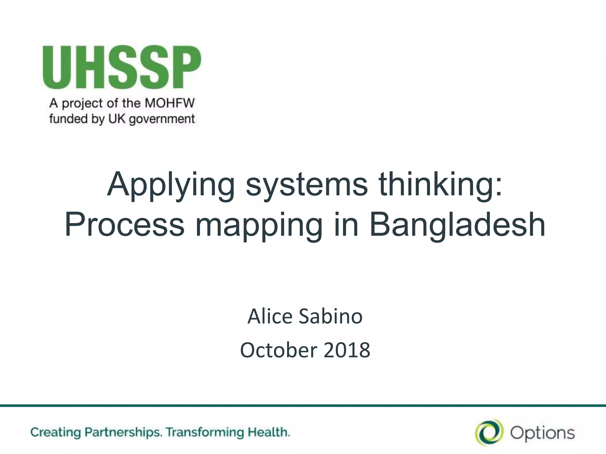 Applying systems thinking: Process mapping in Bangladesh | PPTX | Non ...