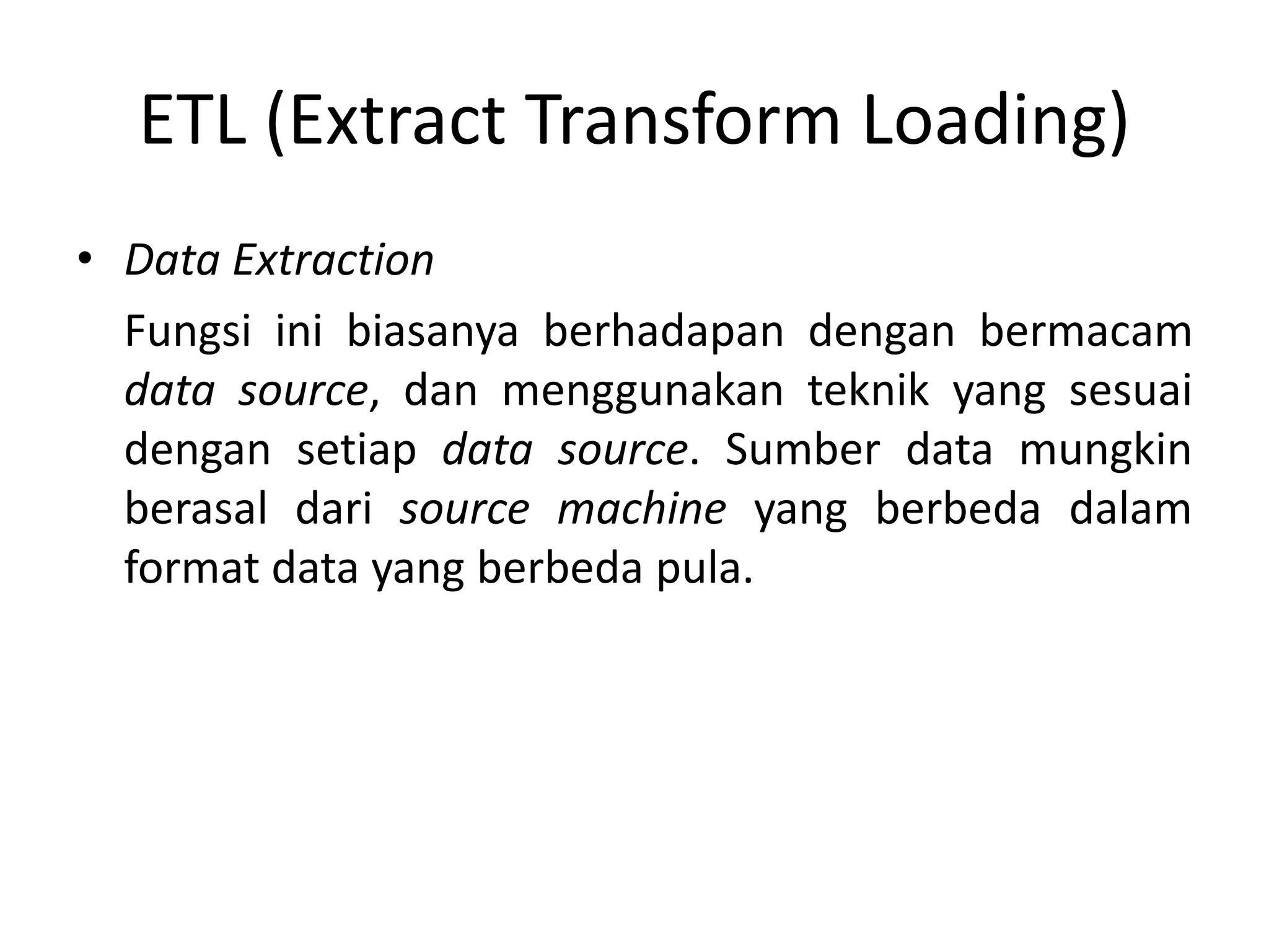 04-proses-etl-extract-transform-loading.ppt