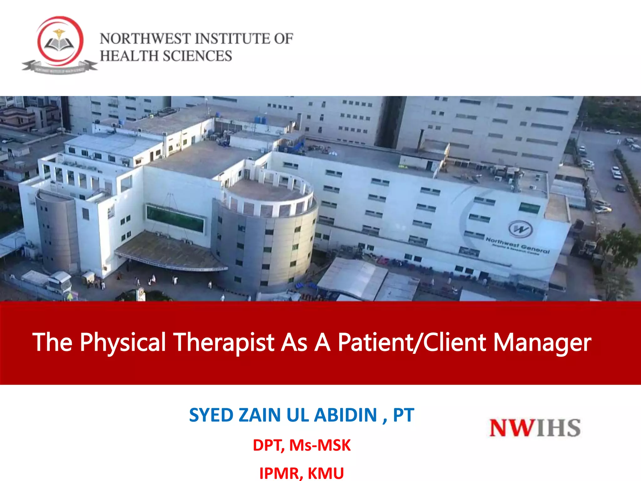 04- PT as a Patient Client manager.pptx