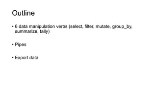 Data wrangling with dplyr | PPT