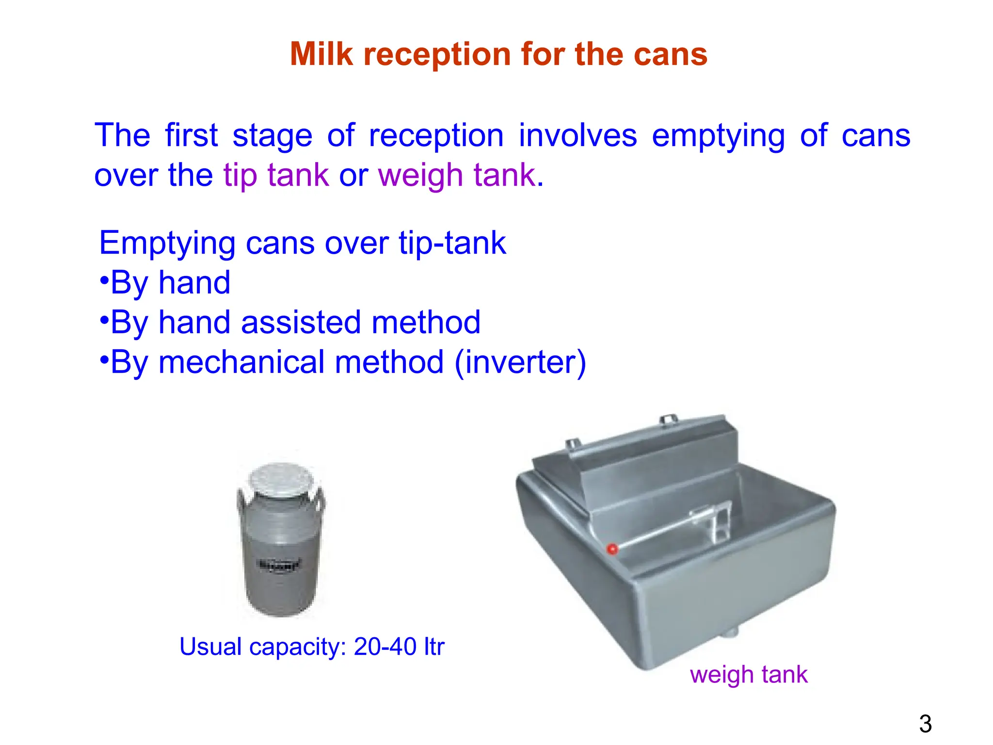 Receiving of milk in a dairy plant for processing | PPT