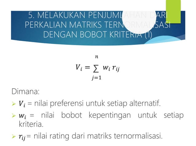 04 - Simple Additive Weighting Method.pptx