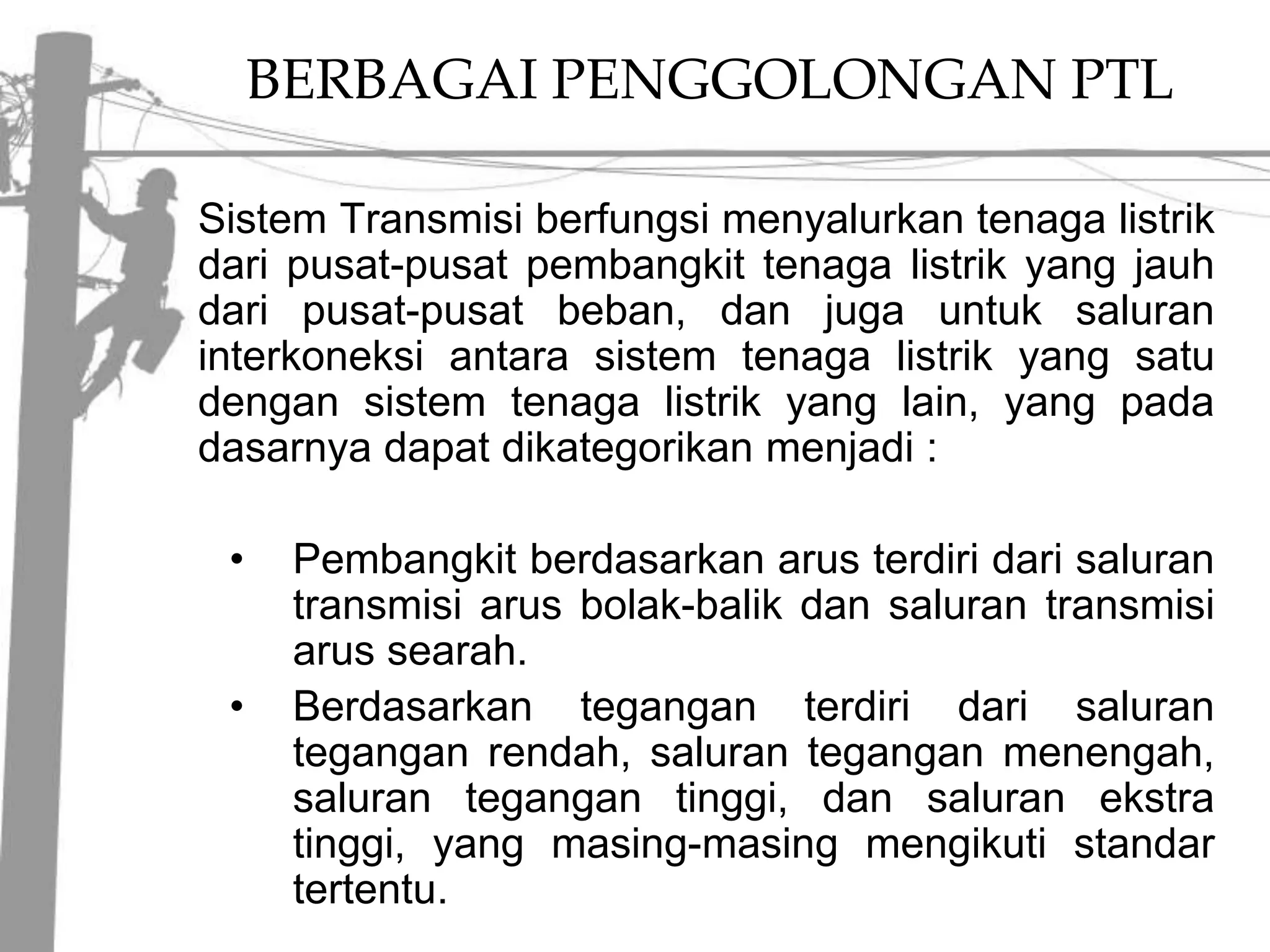 Sistem Pembangkitan Tenaga Listrik berfungsi membangkitkan energi ...
