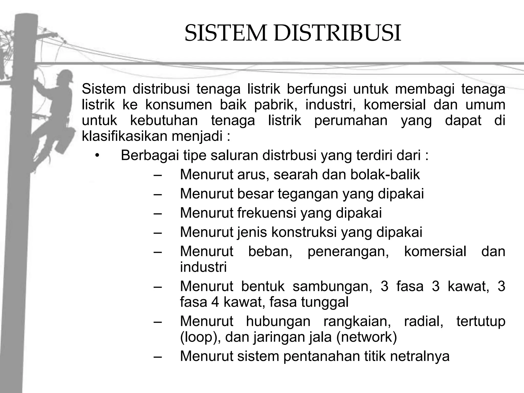 Sistem Pembangkitan Tenaga Listrik berfungsi membangkitkan energi ...