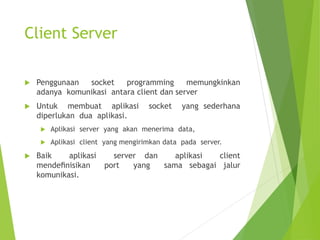 pemrograman socket pada jaringan komputer | PPTX