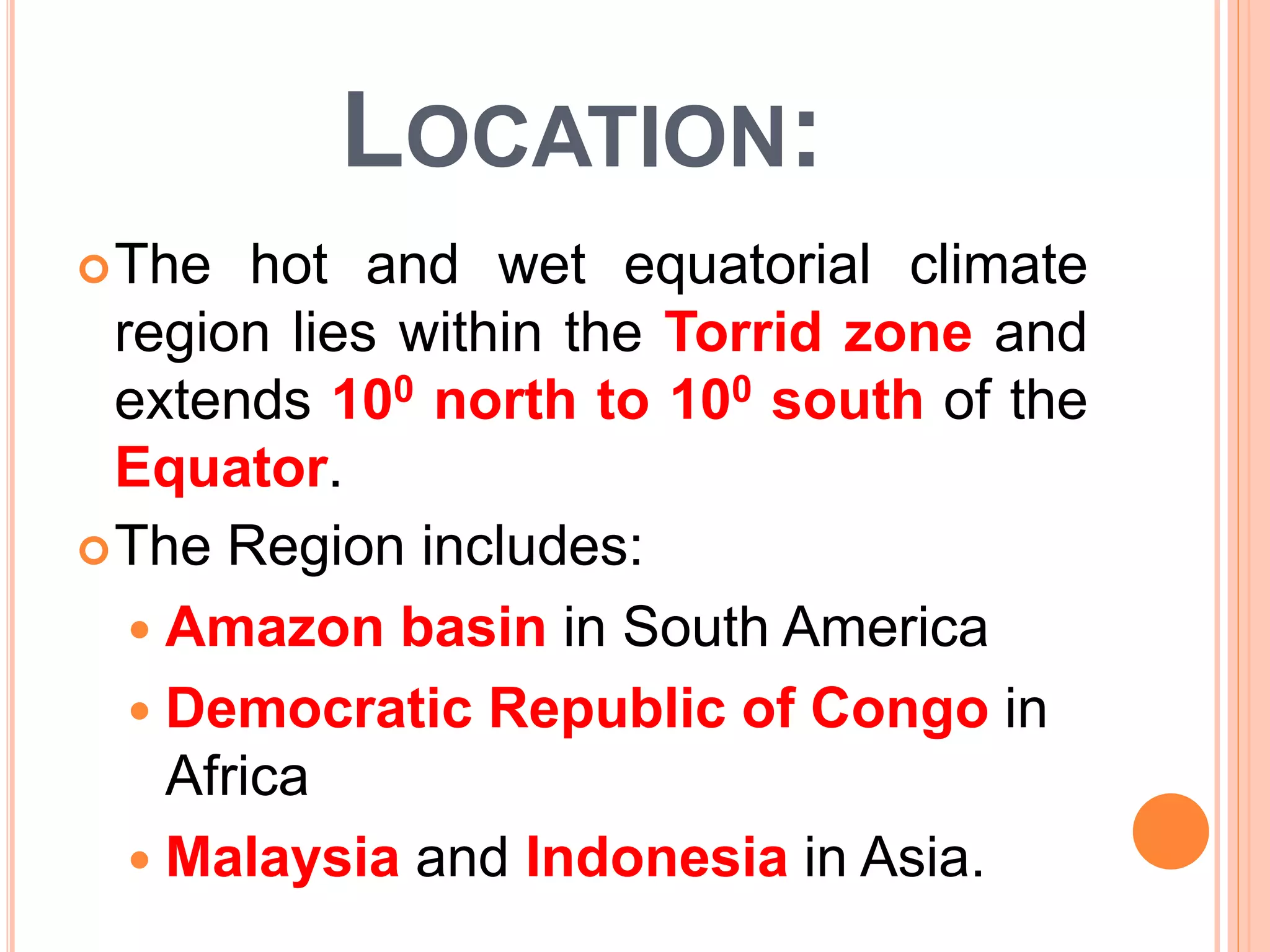 The hot and wet equatorial region | PPTX | Reptiles | Pets