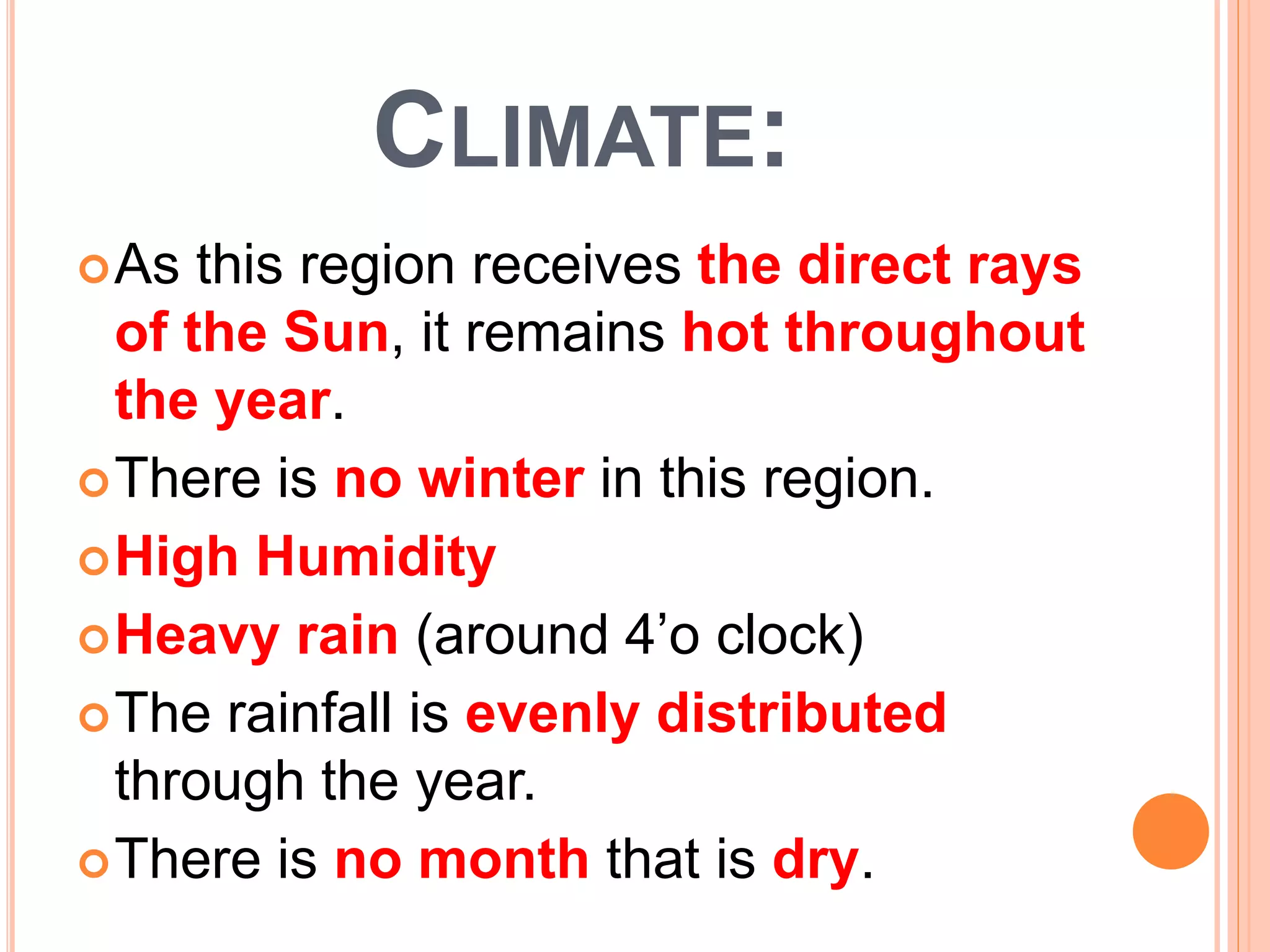 The hot and wet equatorial region | PPTX