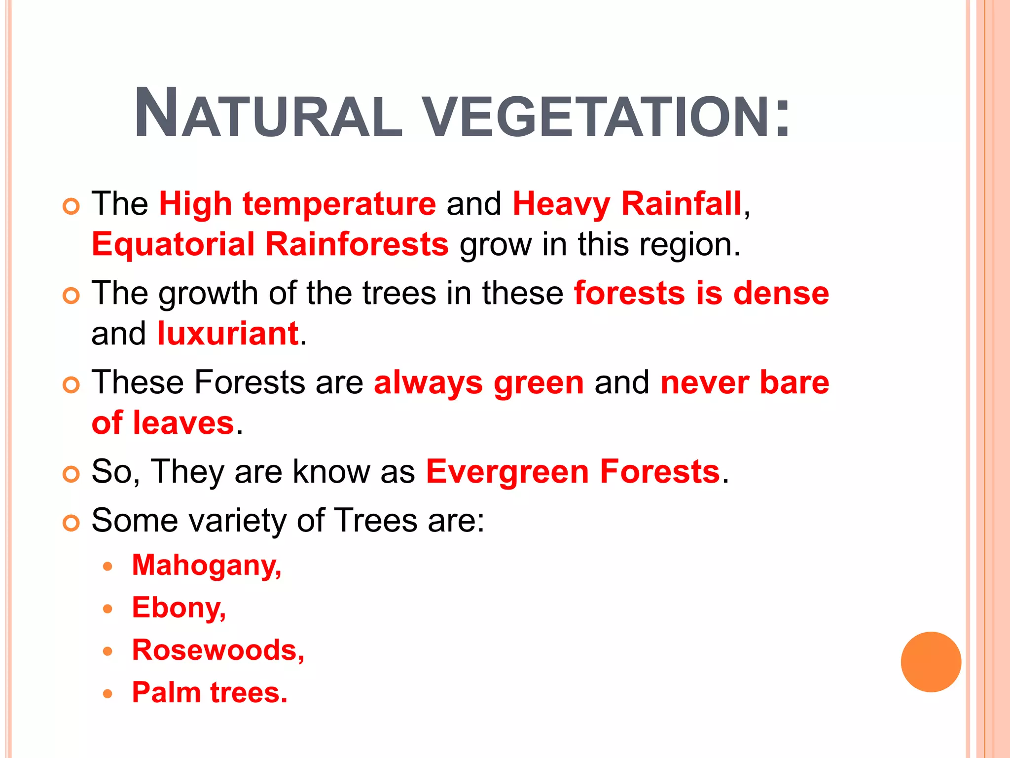 The hot and wet equatorial region | PPTX