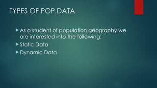 Types N Problems Of Population Data- DANIA.pptx