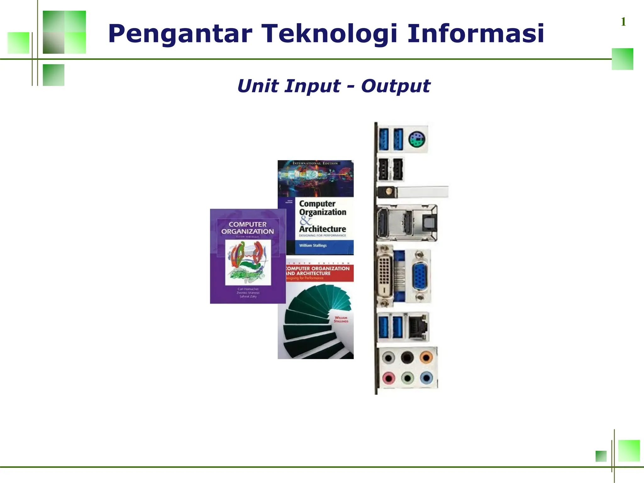 04 - Unit Input Output - Radian Baratasena.pdf