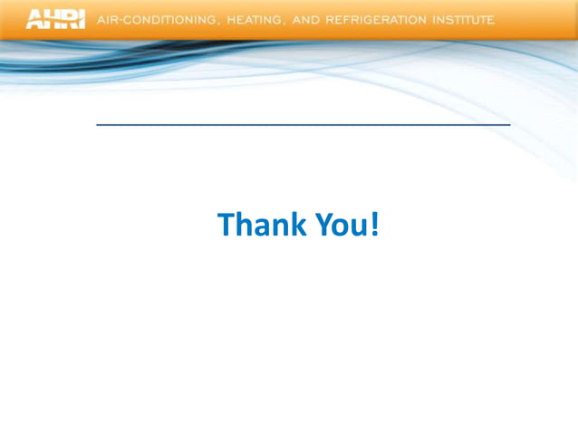 Stephen Yurek - AHRI - SUPERARE GLI ATTUALI REFRIGERANTI | PPTX