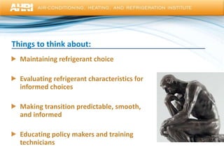 Stephen Yurek - AHRI - SUPERARE GLI ATTUALI REFRIGERANTI | PPTX
