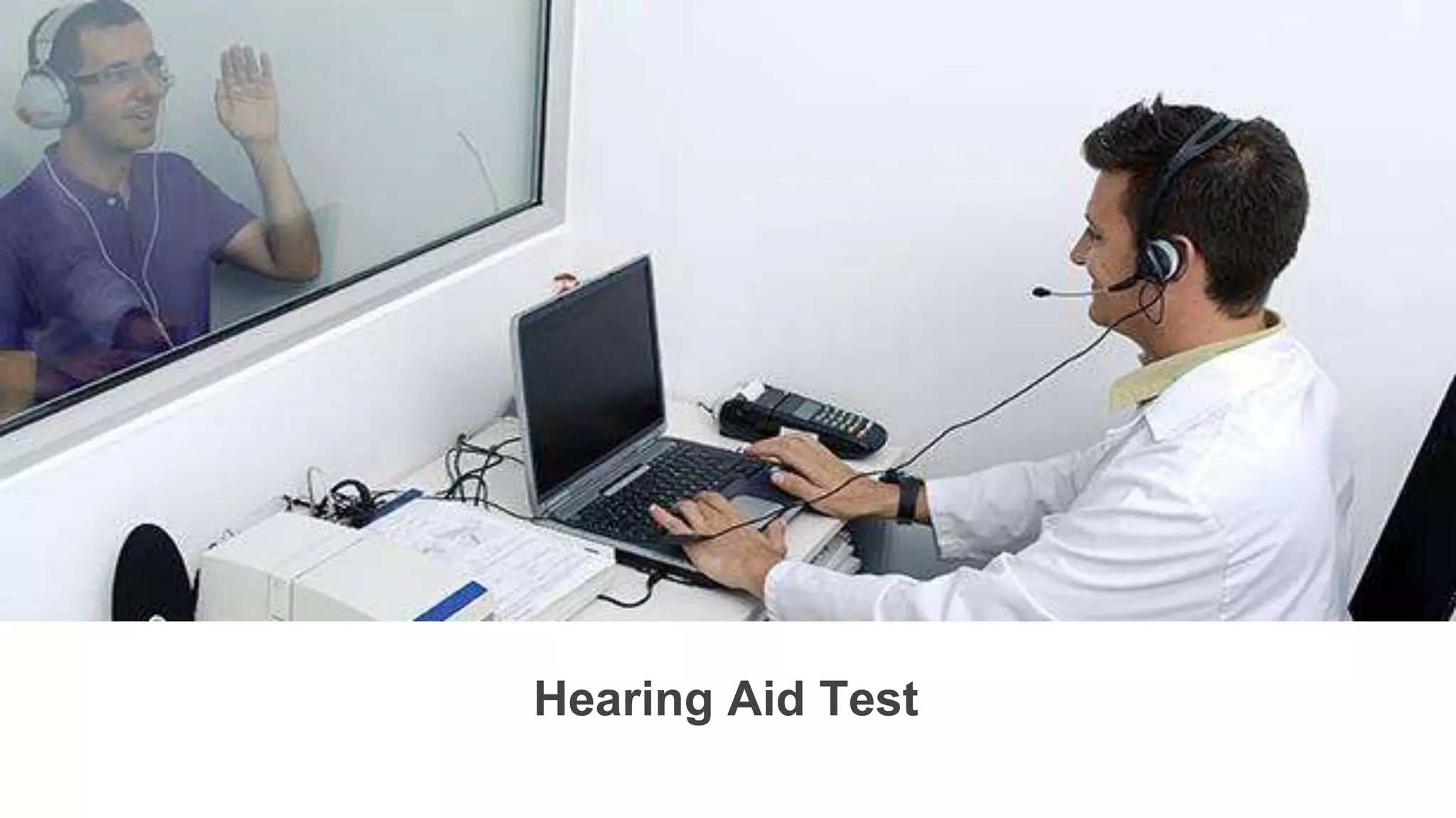 Types of Hearing Test | PPTX