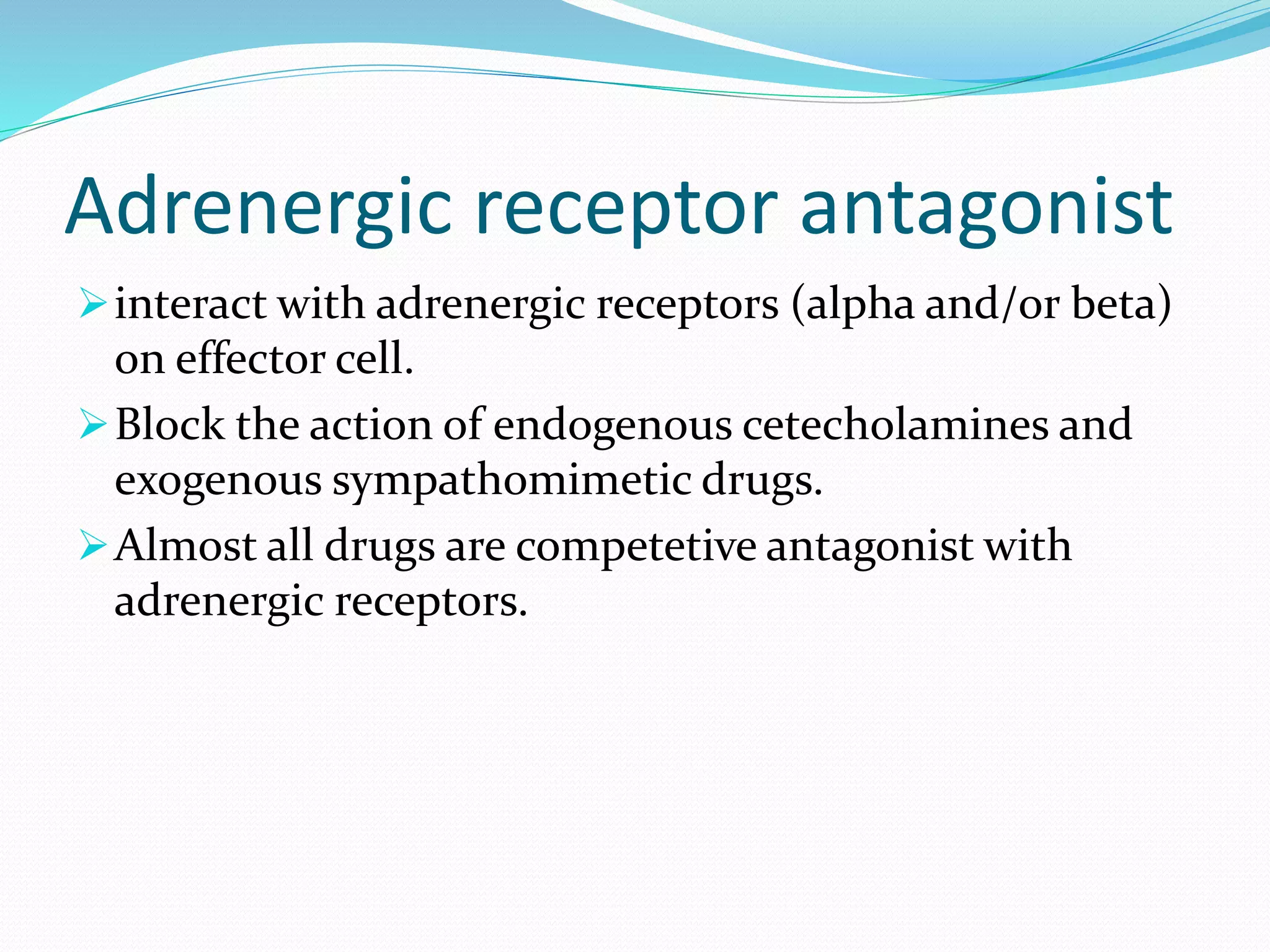 Adrenergic_agonist_antagonist | PPTX