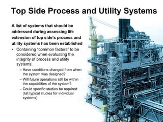 Life extension of aging petroleum production facilities offshore | PDF