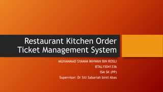 Restaurant Kitchen Order Ticket Management System | PDF