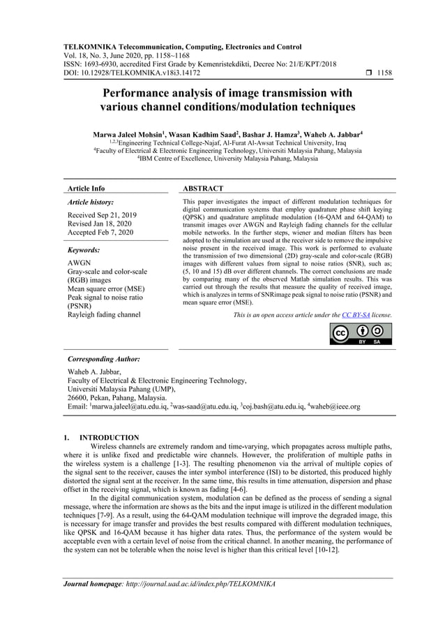 Performance analysis of image transmission with various channel conditions/modulation techniques ...