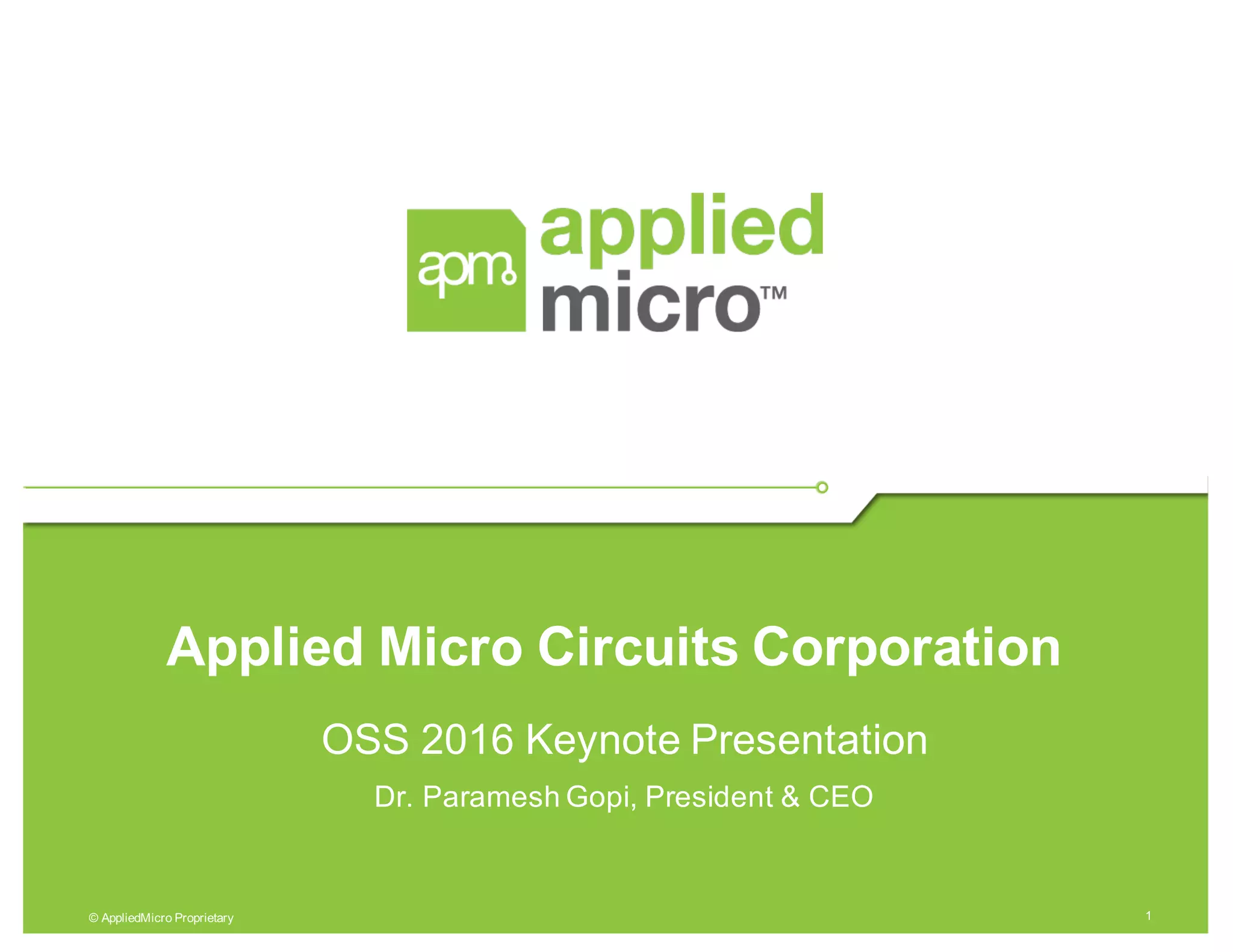 Open Server Summit 2016 : AppliedMicro Slides | PPT