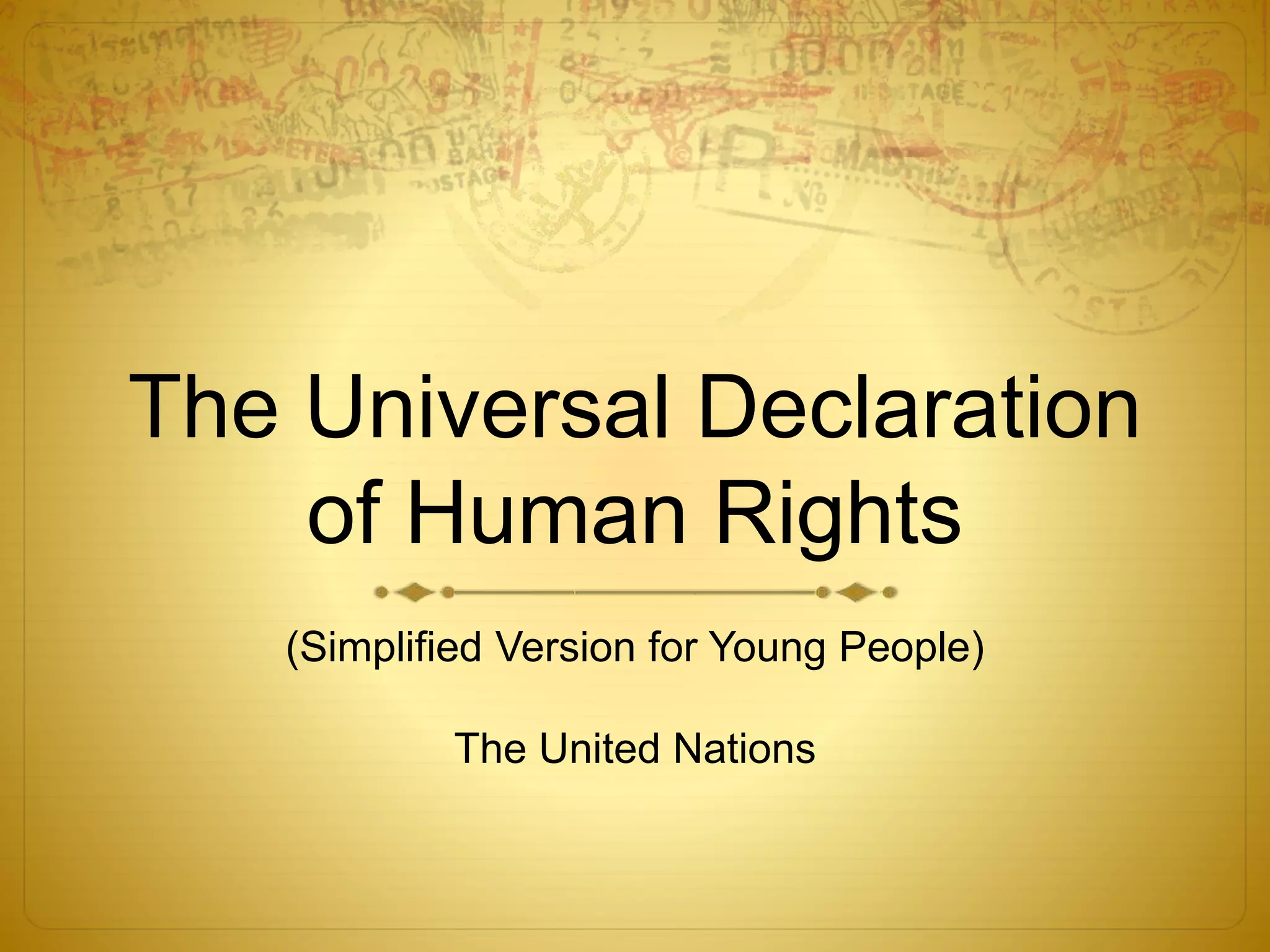 The Universal Declaration of Human Rights | PPTX