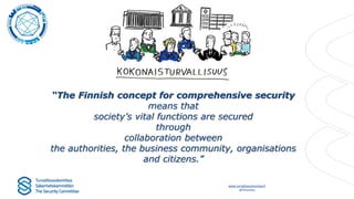 Vesa Valtonen: All-of-society Preparedness – a Finnish Comprehensive ...