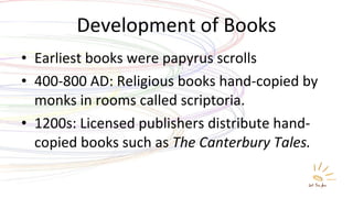 Books: The Birth of Mass Media | PPT