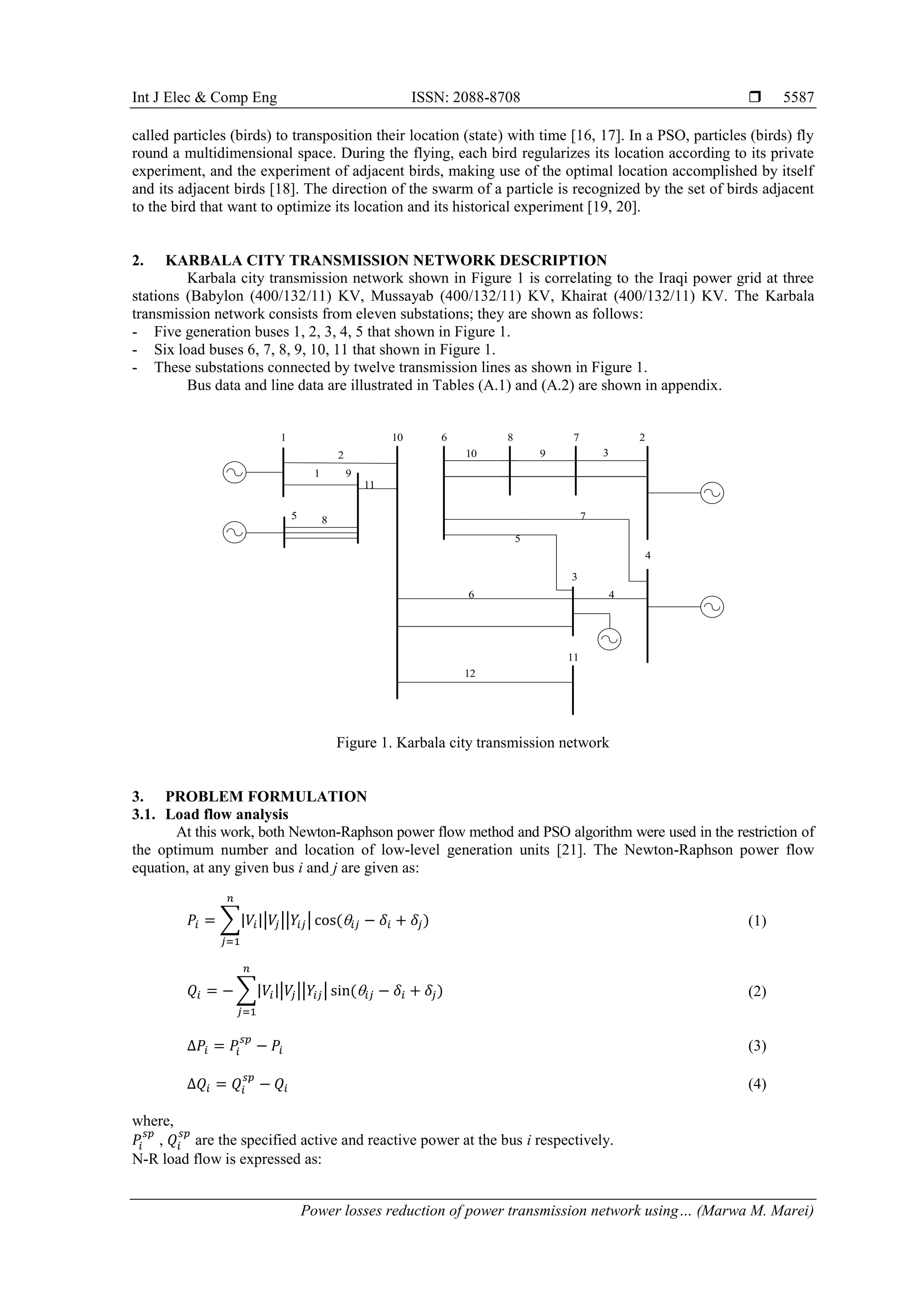 Power Losses Reduction Of Power Transmission Network Using Optimal Location Of Low Level