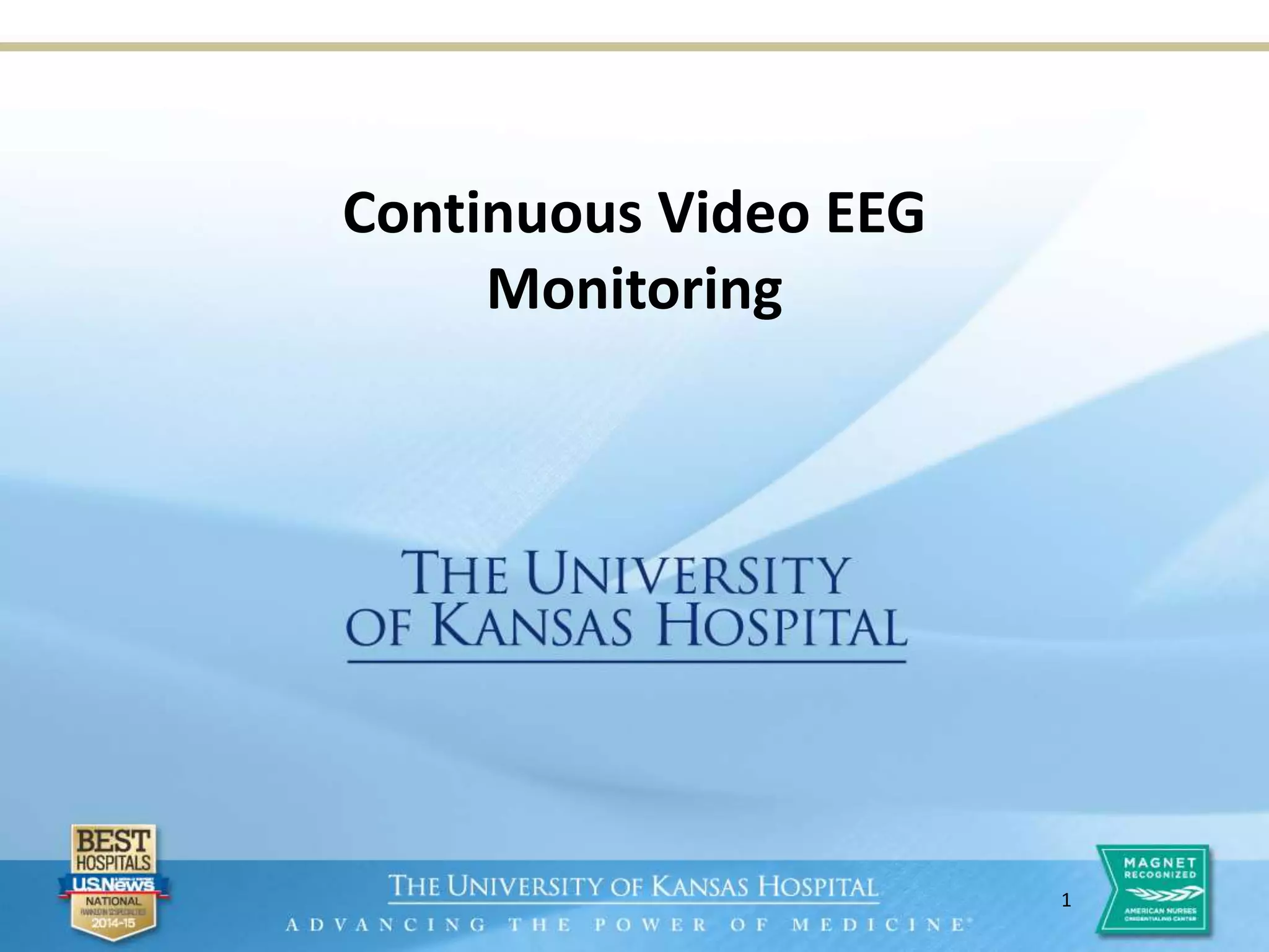 Continuous Video EEG Monitoring | PPTX