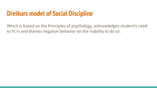 042#Dreiker’s Classroom Management Theory.pptx