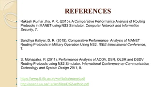 Performance analysis of routing protocol in MANET | PPT
