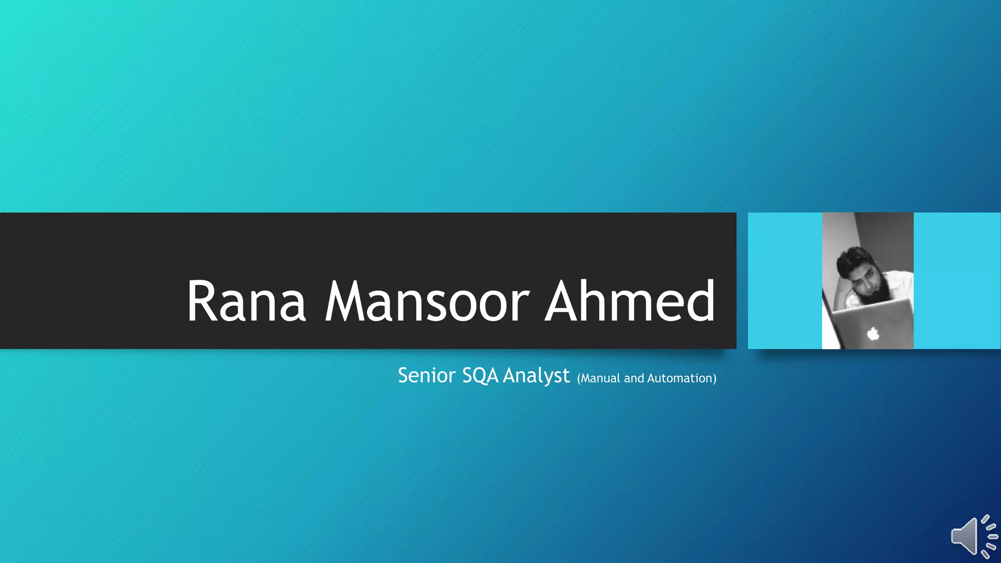 Rana Mansoor Ahmed | PPT