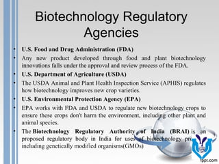 Biotechnology regulatory process and agencies, legal aspects, IPR | PPT