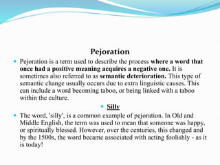 Semantics change over period of time In linguistics | PPTX