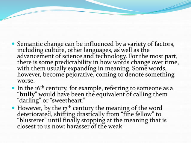 Semantics change over period of time In linguistics | PPTX