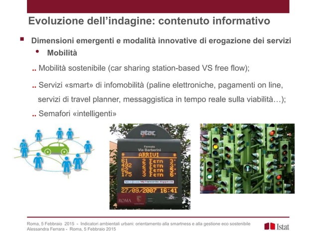 Alessandra Ferrara - Dati ambientali nelle città La struttura dell’indagine, il processo e gli ...