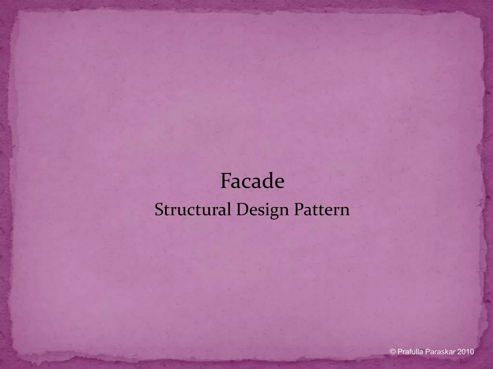 Design Patterns - 04 Adapter and Facade Pattern | PPTX