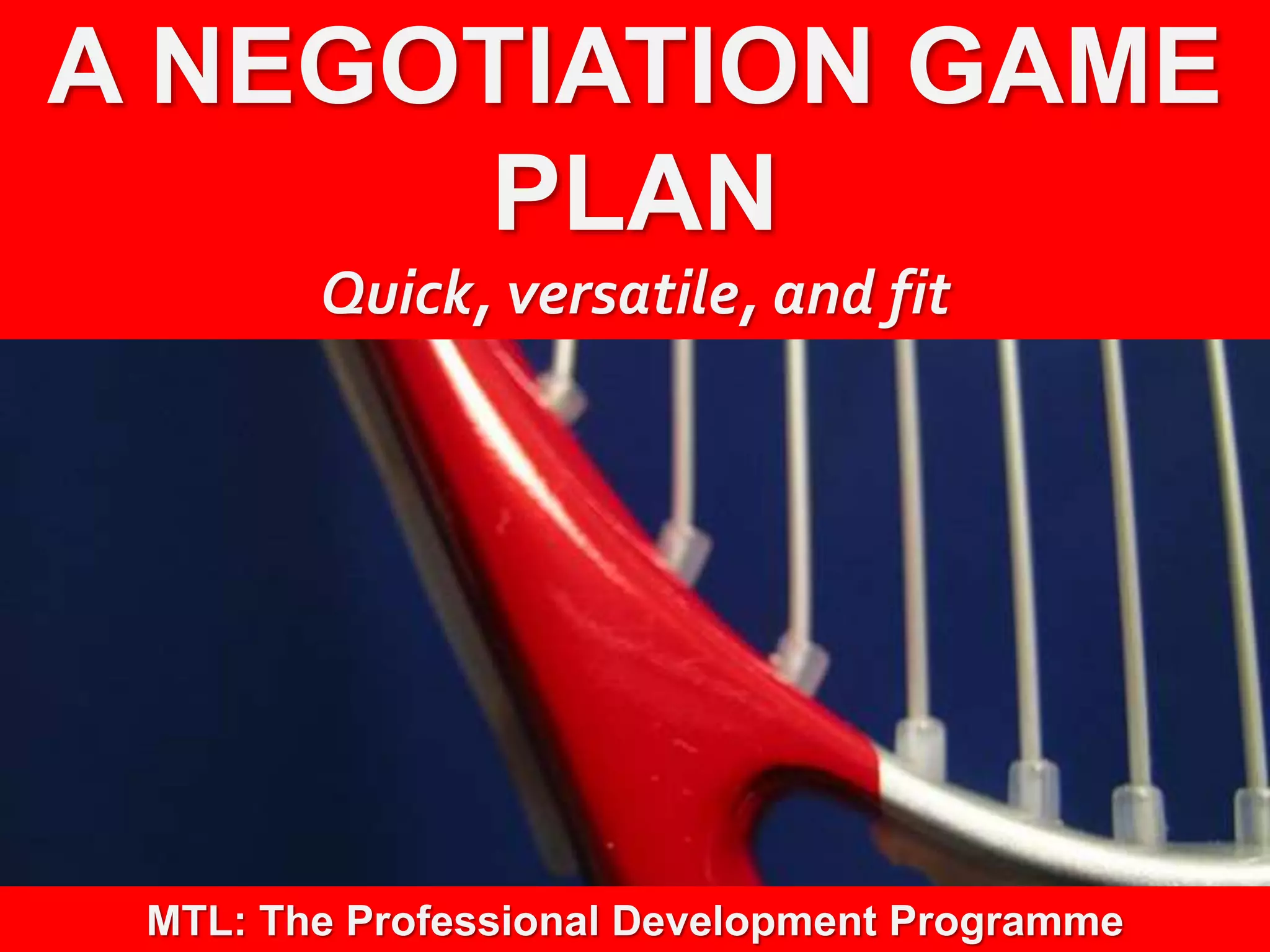 A Negotiation Game Plan | PPT