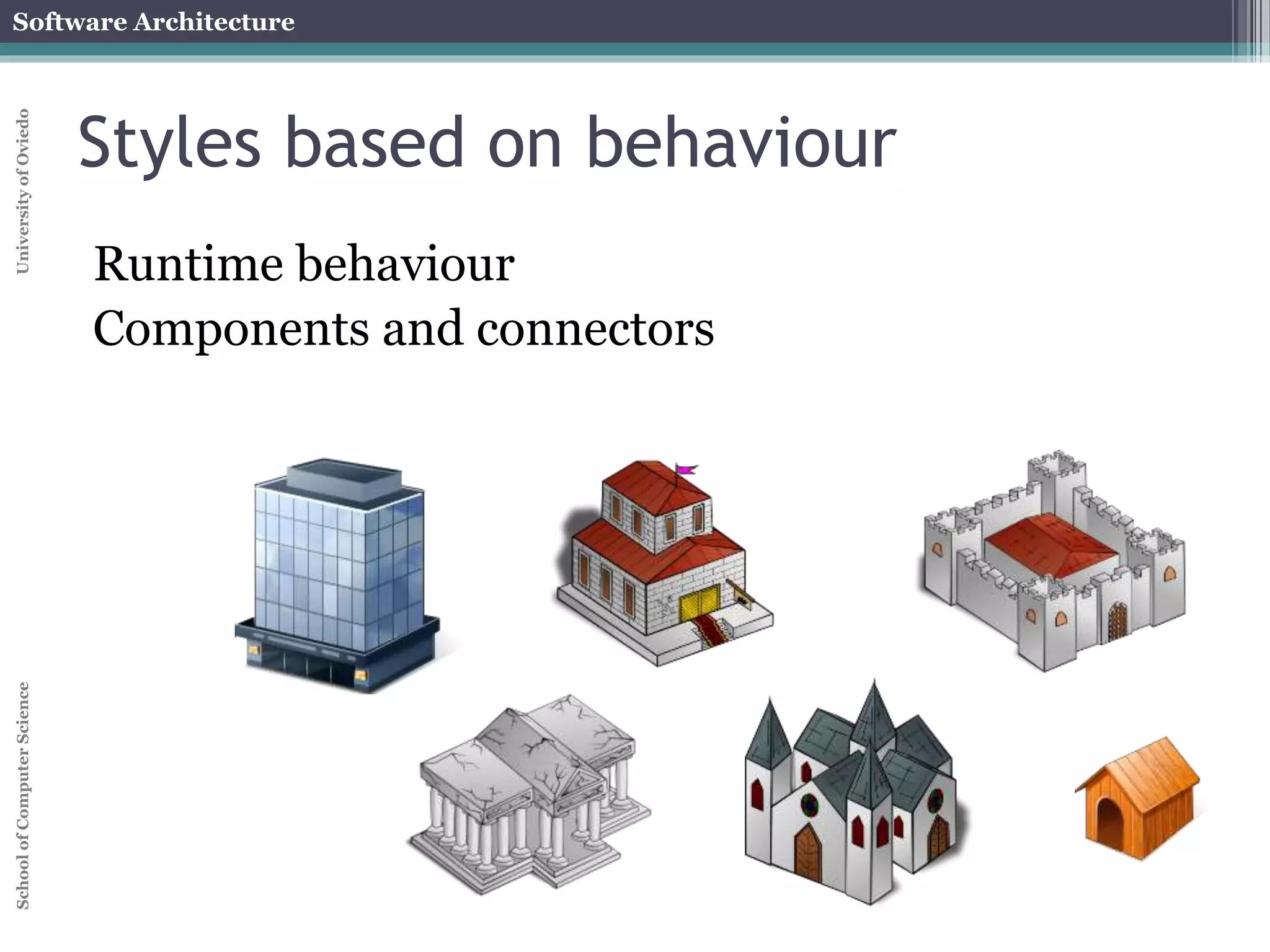 Software Architecture Taxonomies - Behaviour: Components & Connectors | PPTX | Operating Systems ...