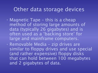 04b storing data - storage devices | PPT