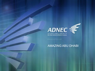 ADNEC & ABU DHABI | PPT
