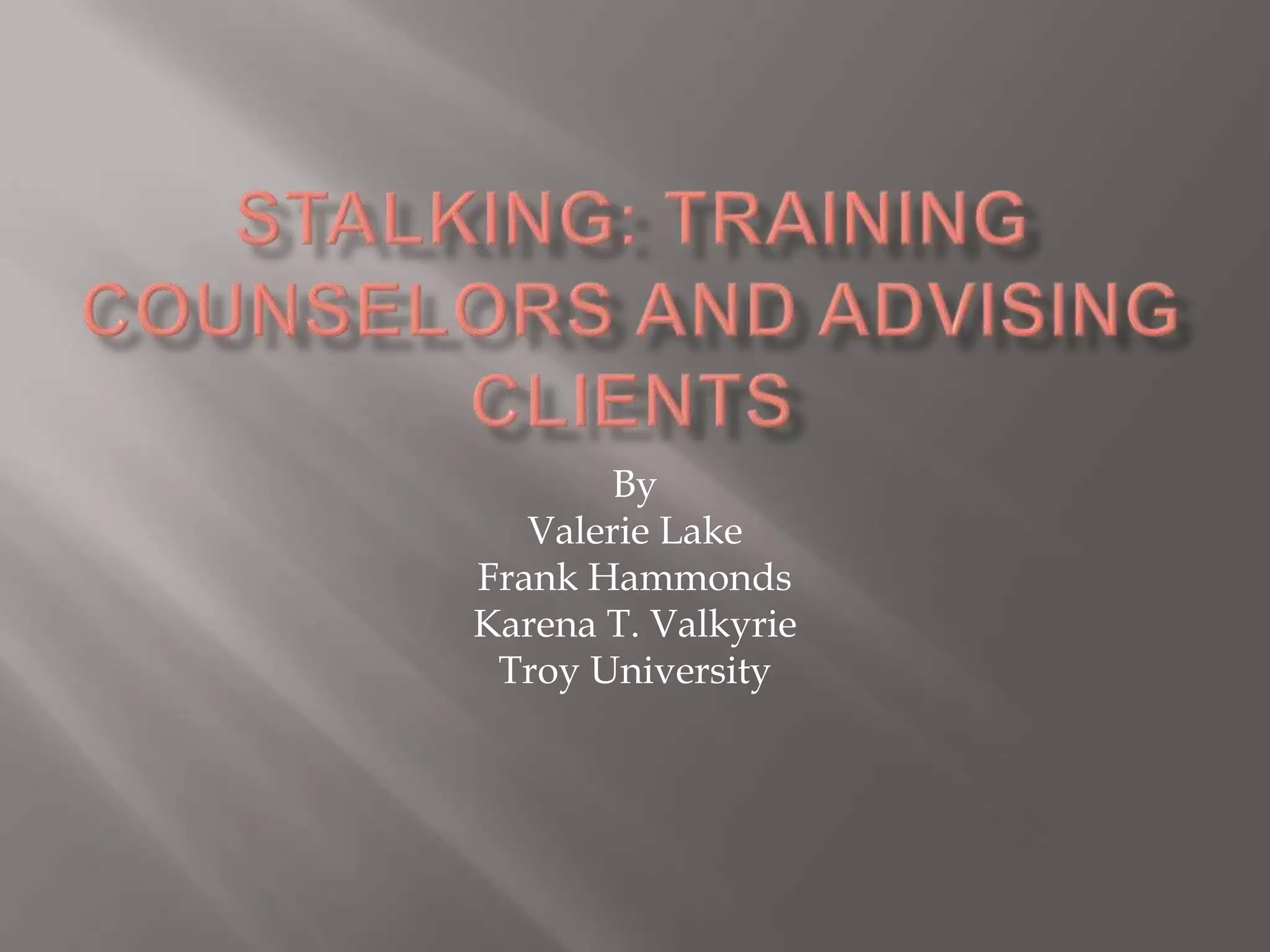 Stalking PowerPoint | PPTX