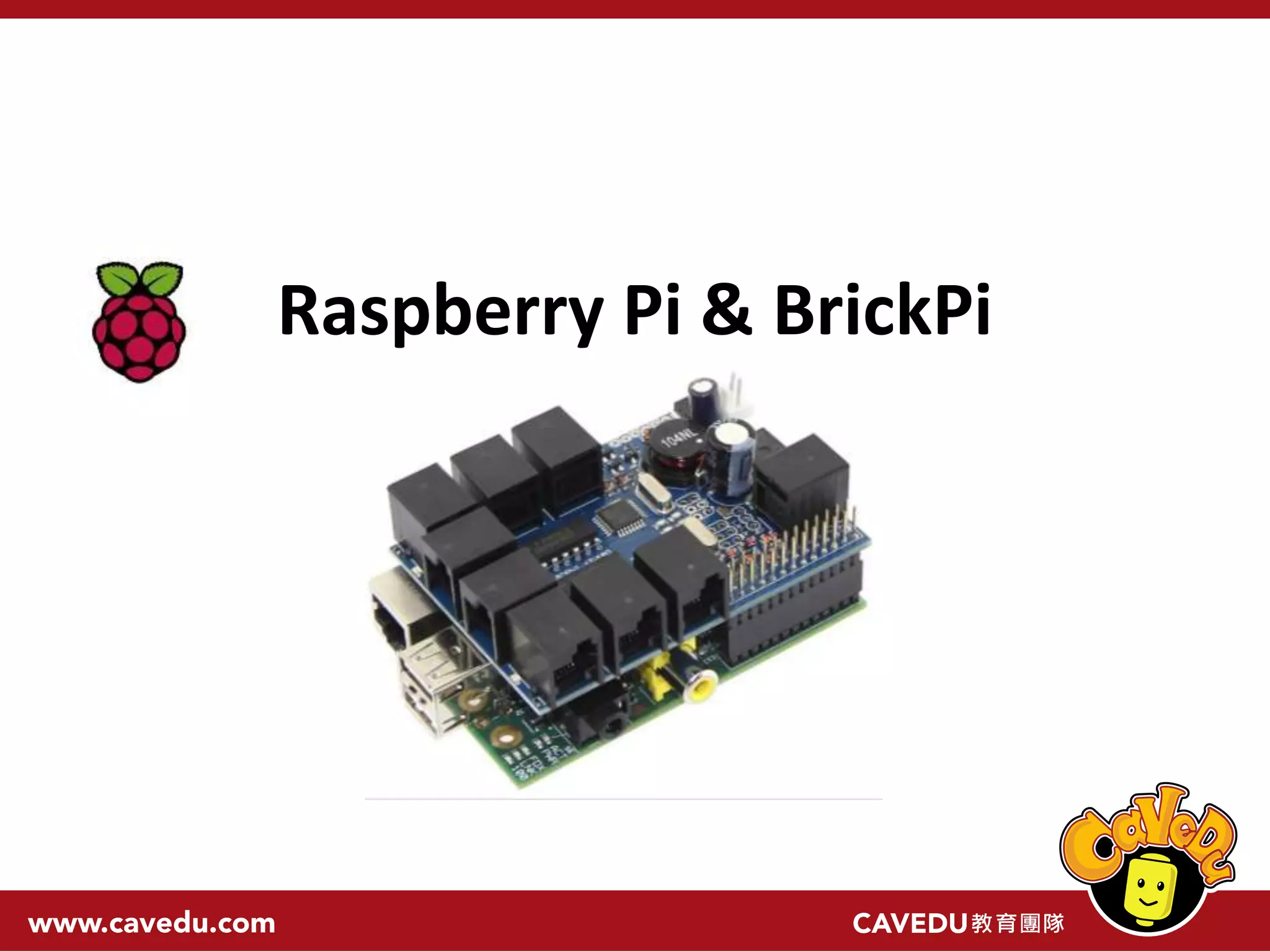 Brick Pi & Scratch Pico board | PPTX