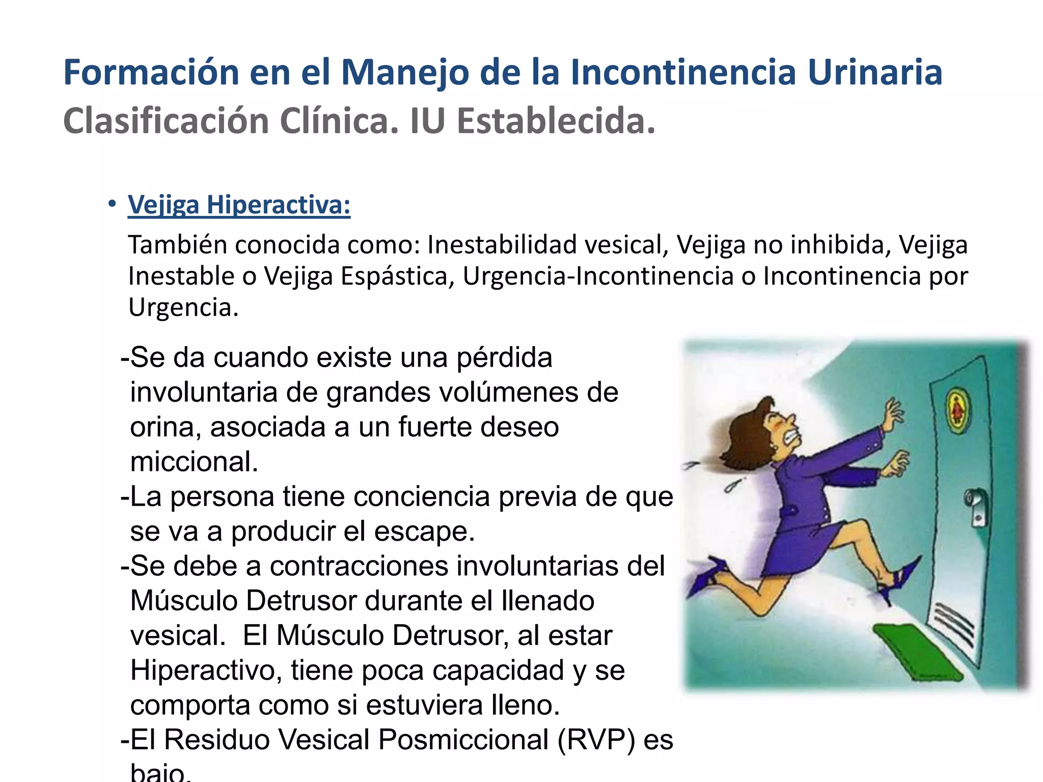 Clasificación clínica de los tipos de Incontinencia Urinaria | PPTX