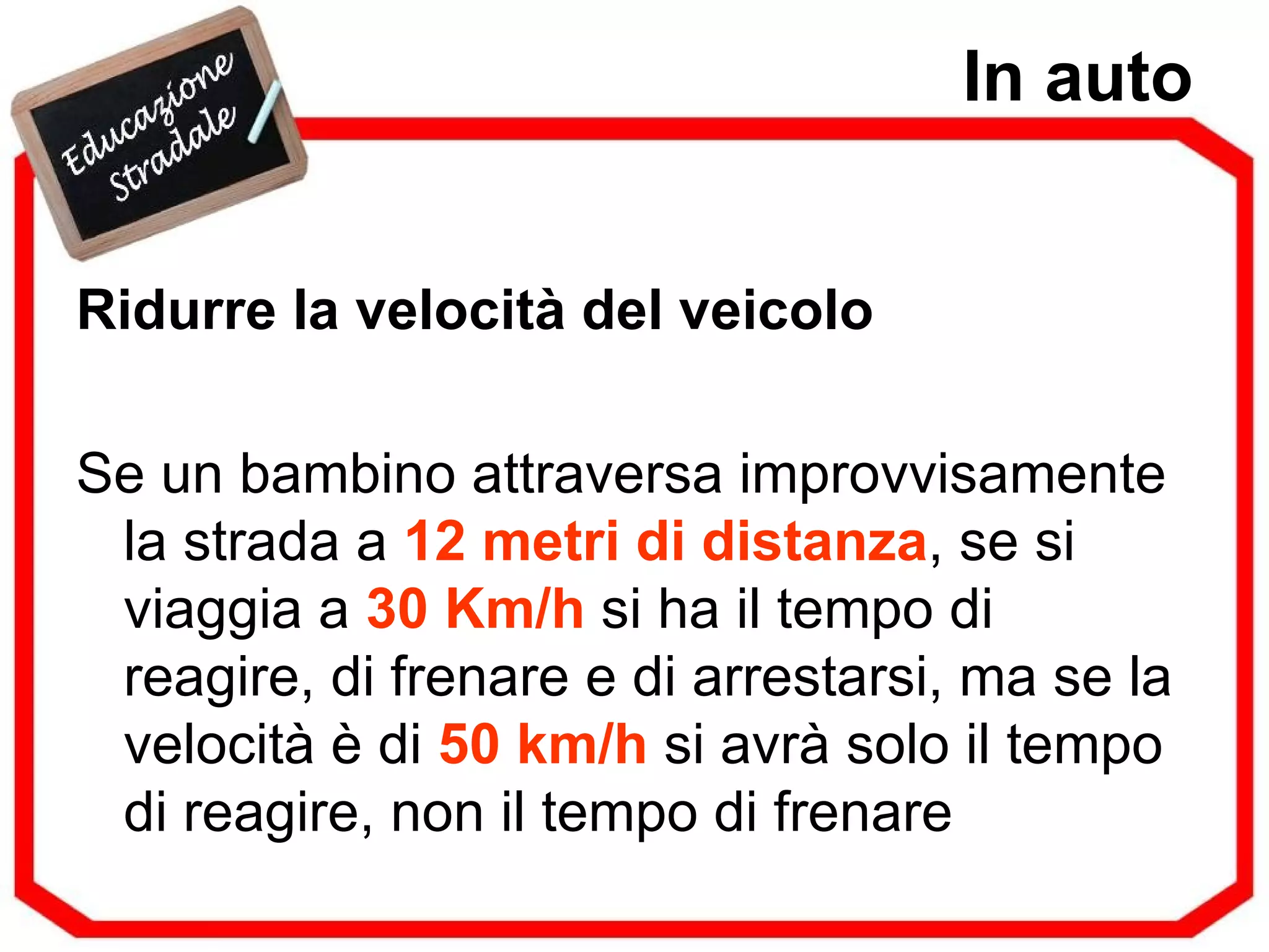 Educazione Stradale: Consigli ai genitori | PPT