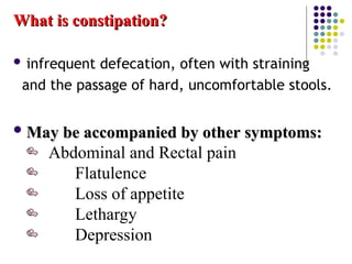 Constipation and IBS and drugs used in their treatment | PPT