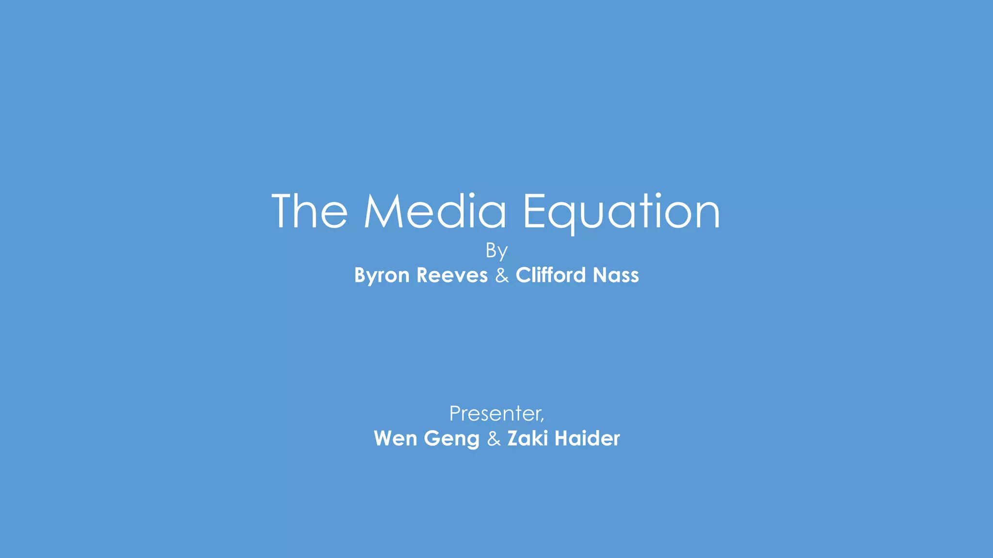 Media Equation Presentation Draft (1) | PDF