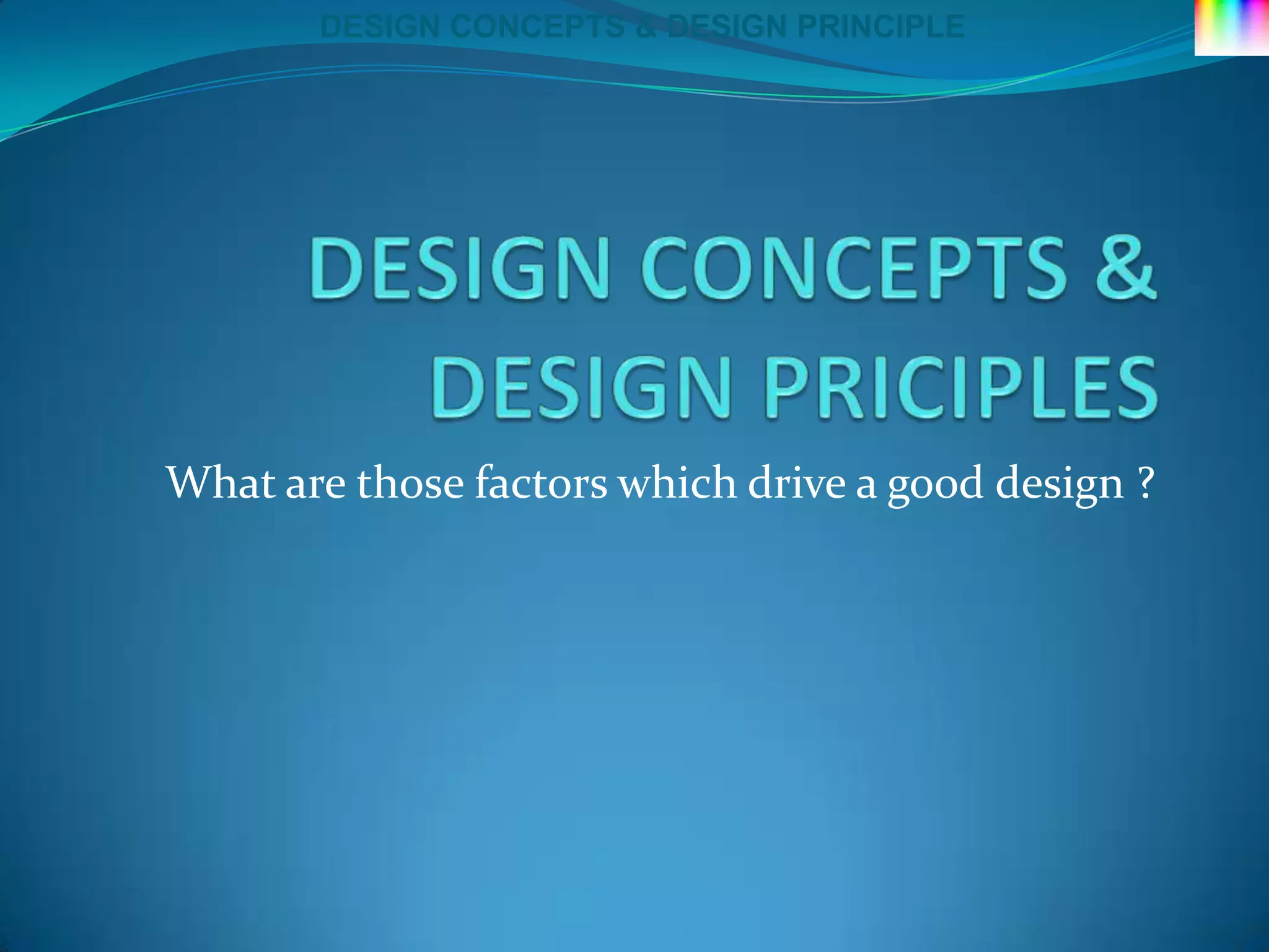 04 design concepts_n_principles | PPTX